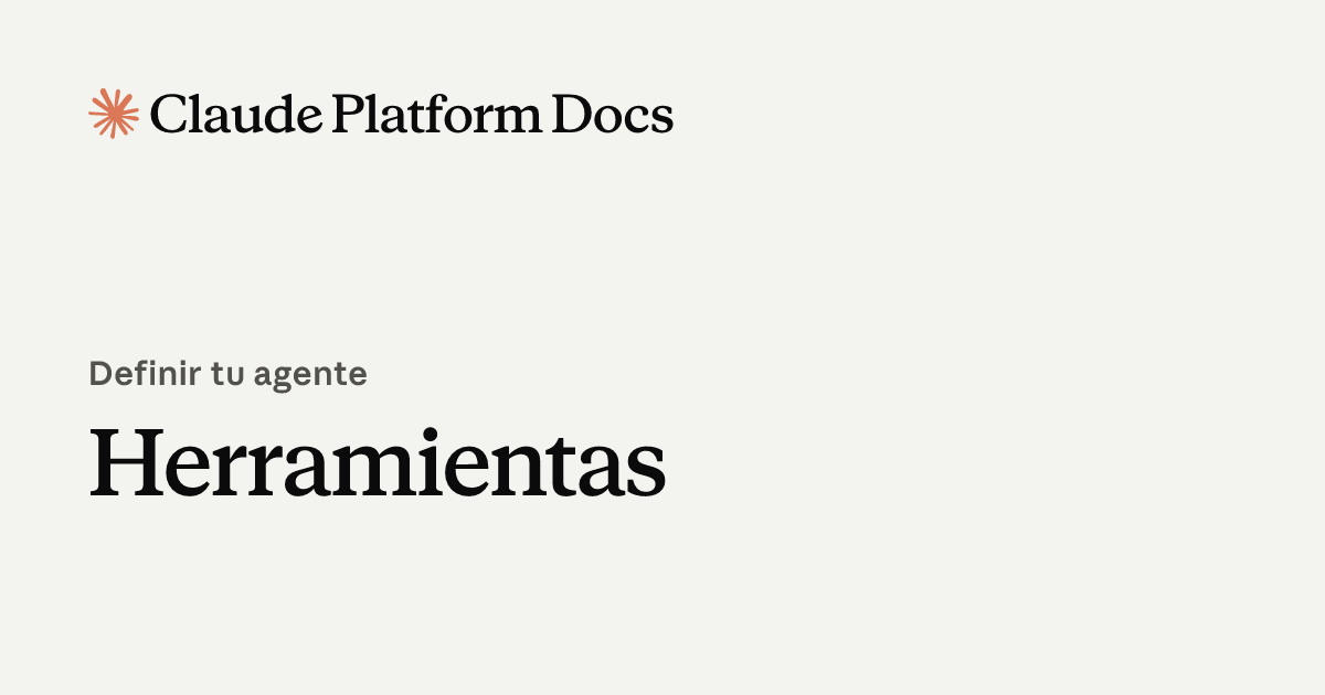 Herramientas - Claude Platform Docs