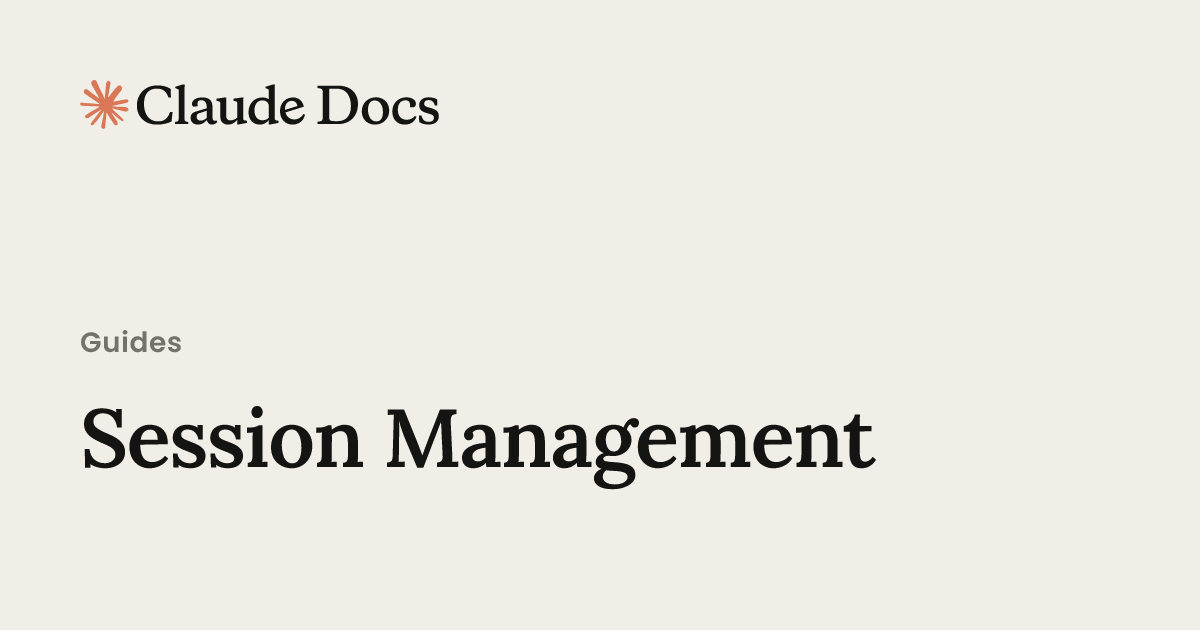 Session Management - Claude Docs