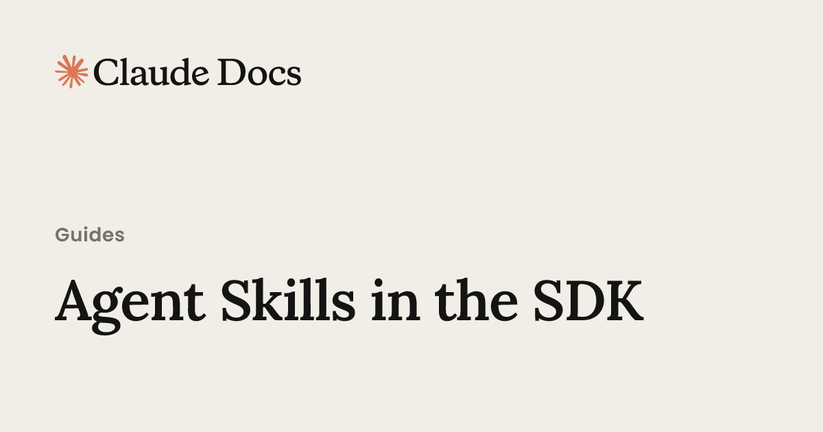 Agent Skills in the SDK - Claude Docs