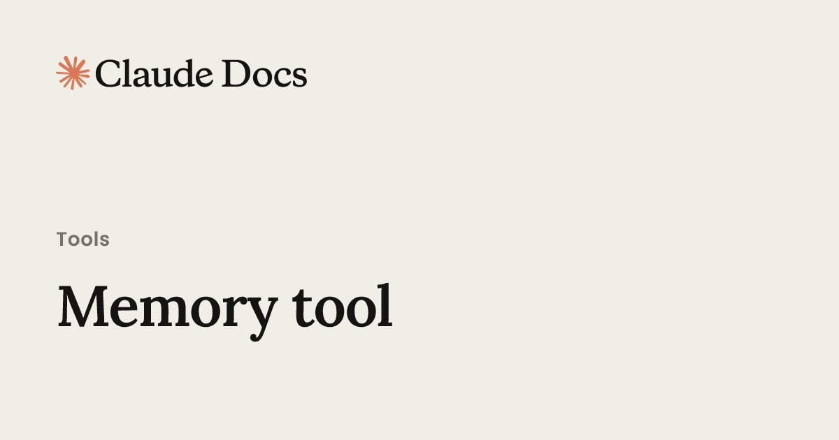 Memory tool - Claude Docs