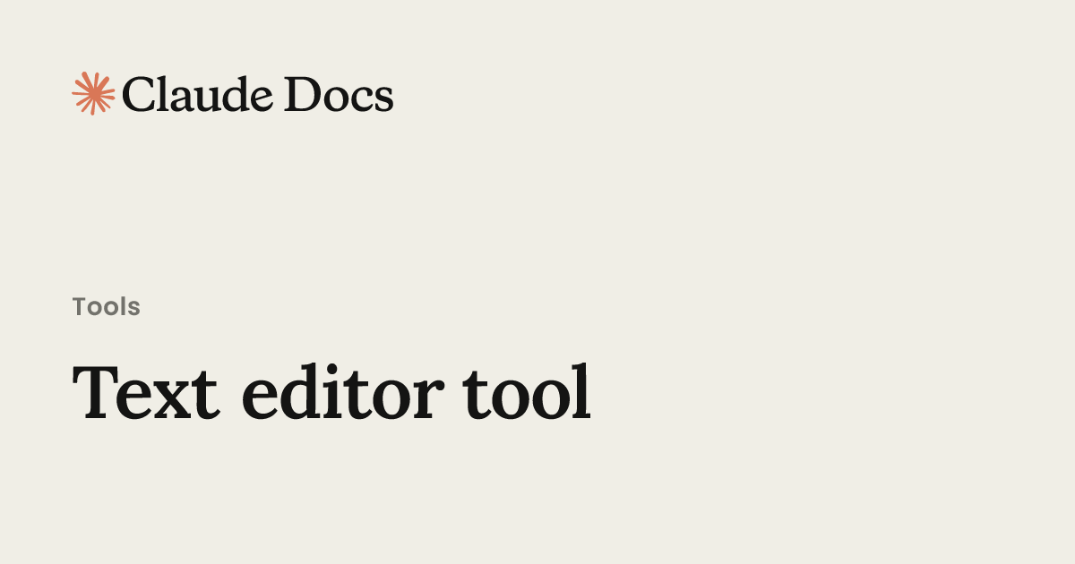 Text editor tool - Claude Docs