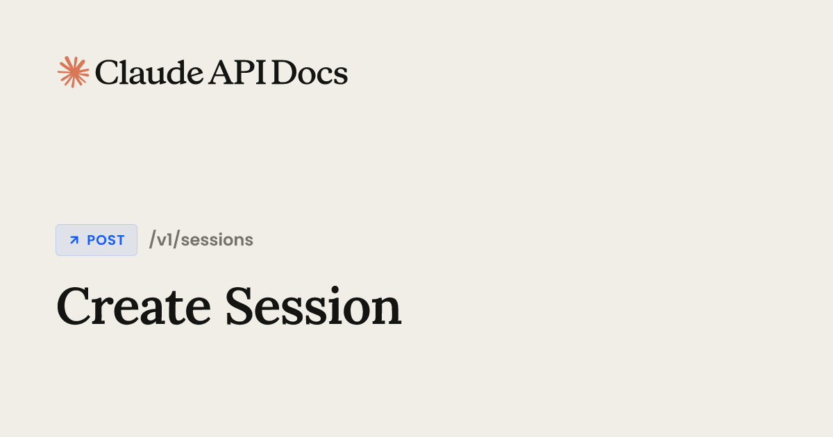 Create Session - Claude API Reference
