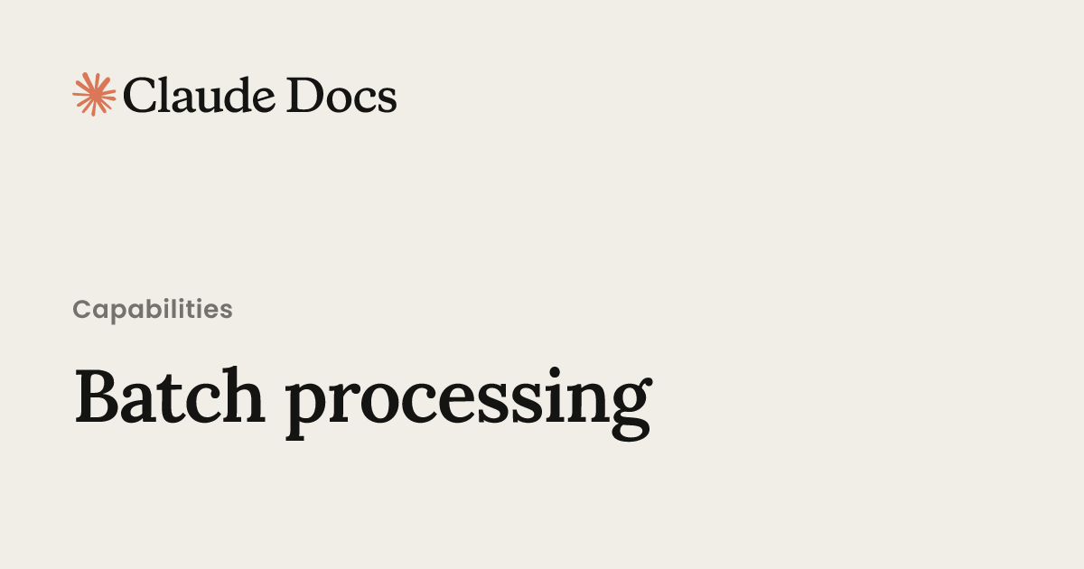 Batch processing - Claude Docs