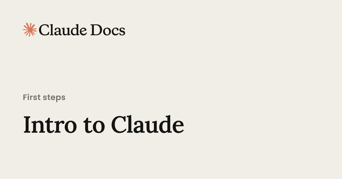 Intro to Claude - Claude Docs