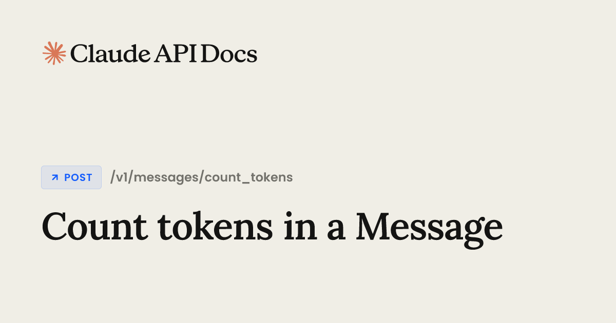 Count tokens in a Message - Claude API Reference