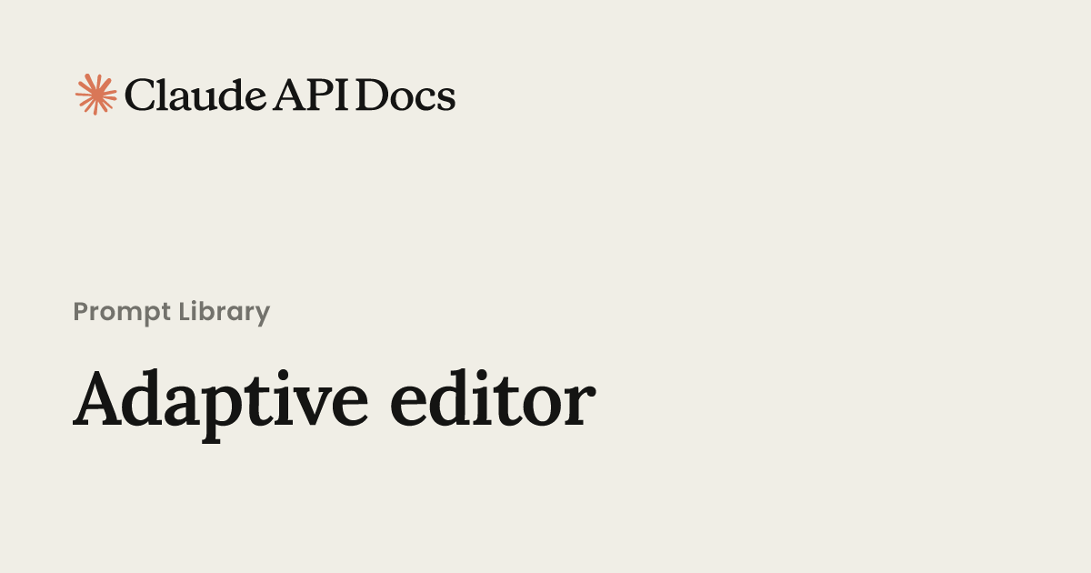 Adaptive editor - Claude Docs