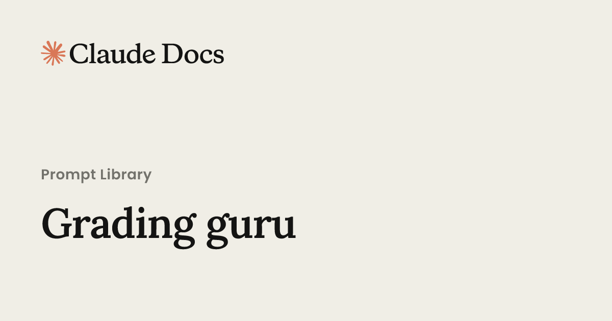 Grading guru - Claude Docs
