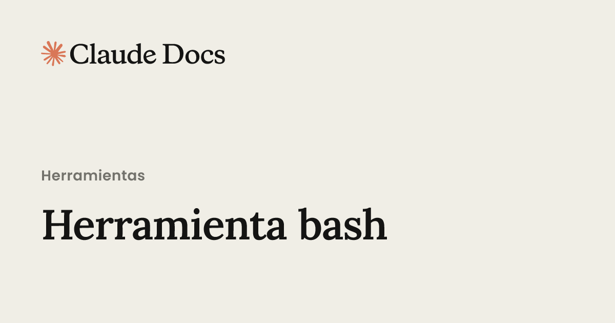 Herramienta Bash - Claude Docs