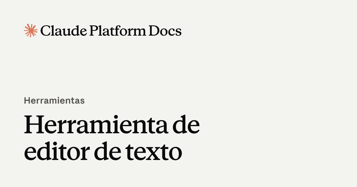 Herramienta de editor de texto - Claude API Docs