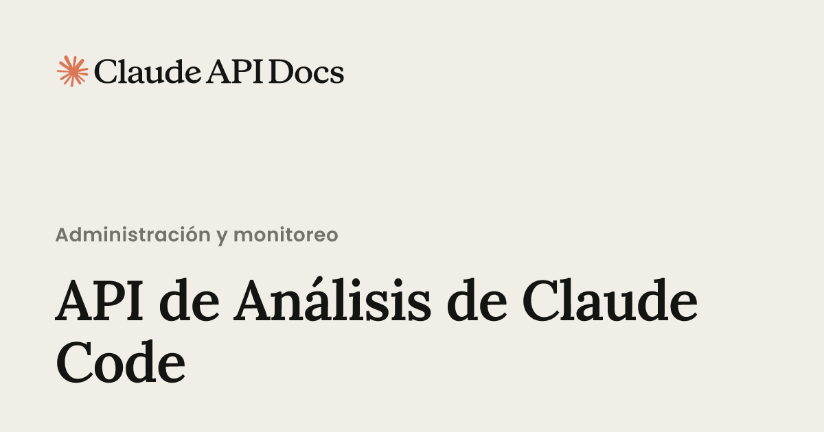 API de Análisis de Claude Code - Claude API Docs