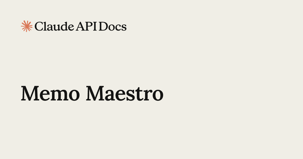 Memo maestro - Claude API Docs