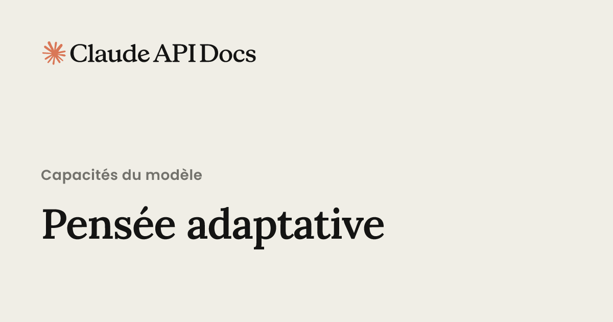 Pensée adaptative - Claude API Docs