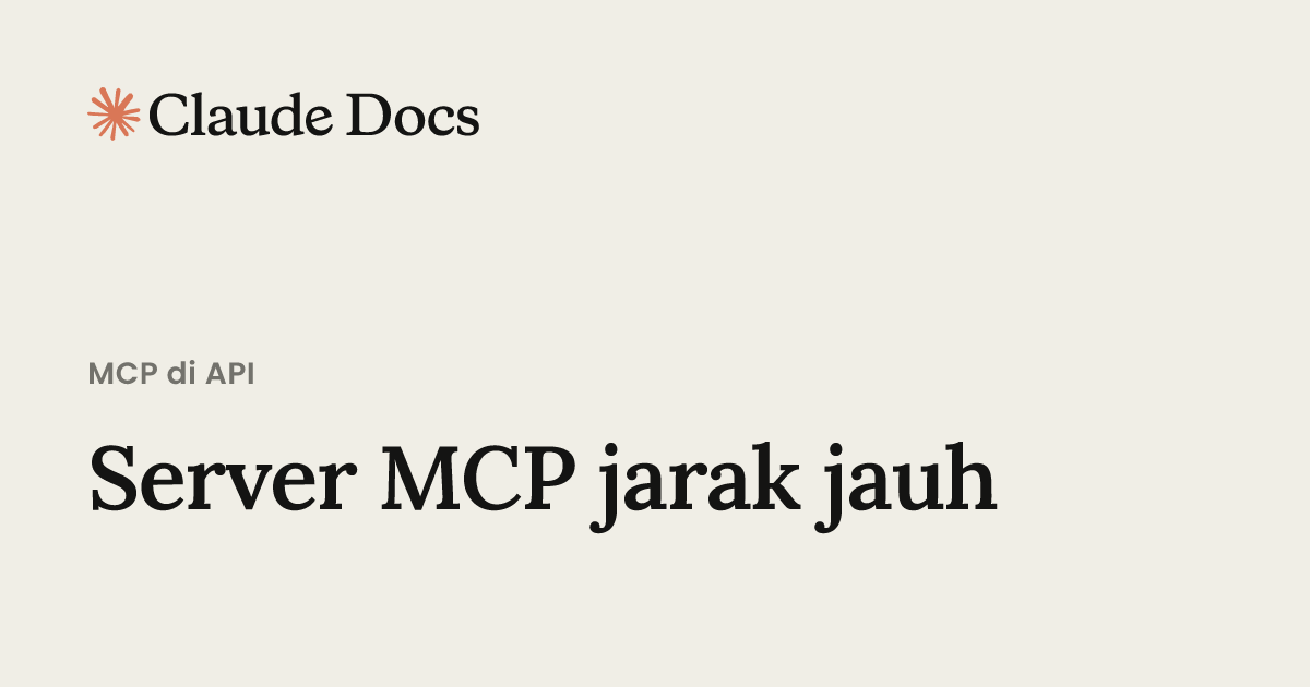 Server MCP jarak jauh - Claude Docs