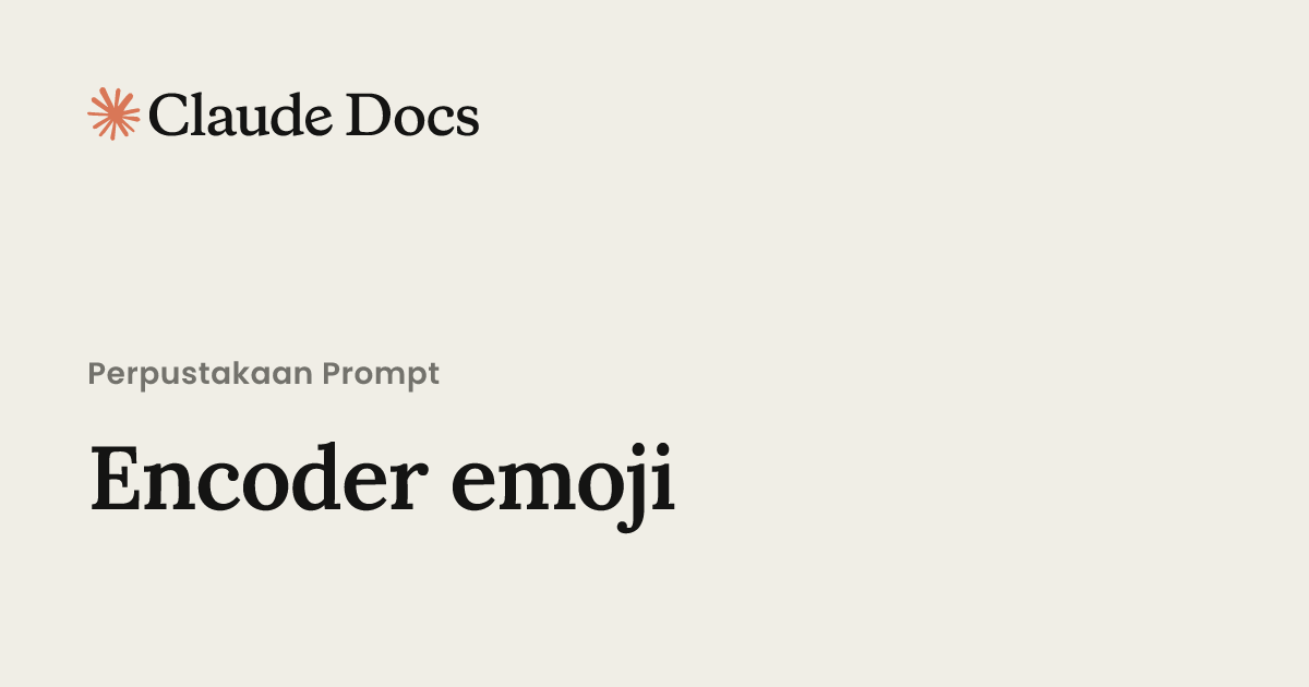 Encoder emoji - Claude Docs