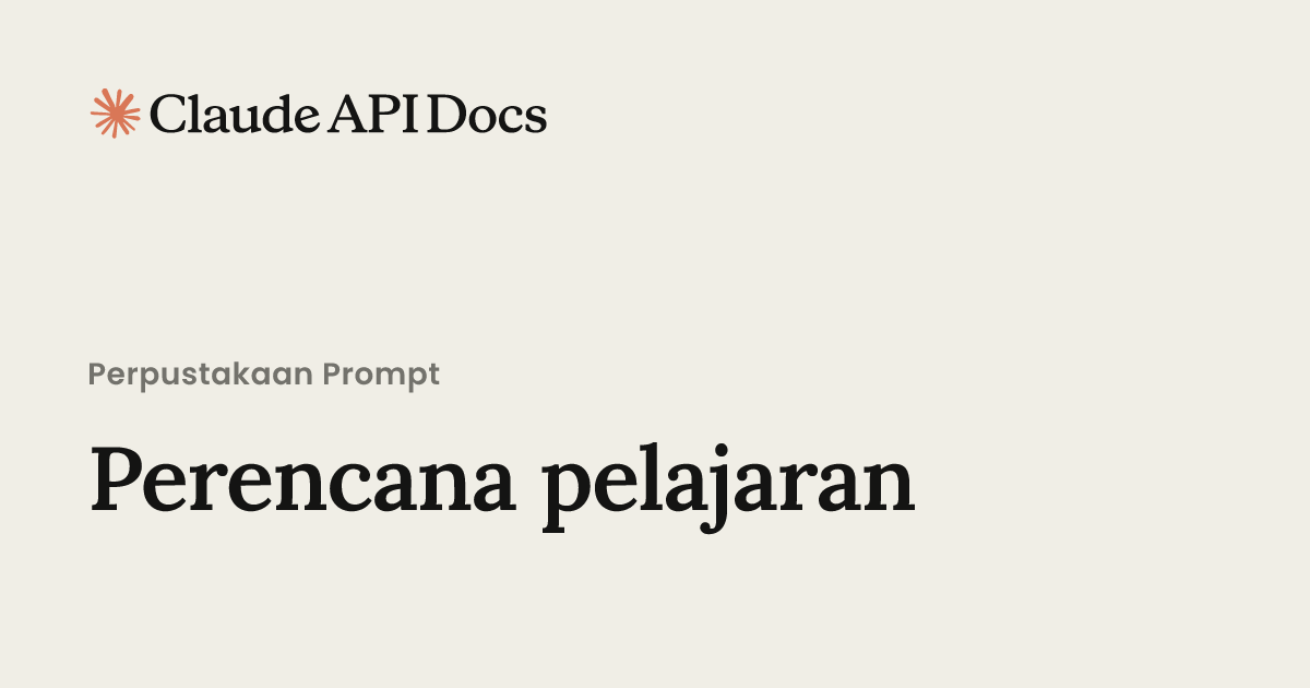 Perencana pelajaran - Claude API Docs