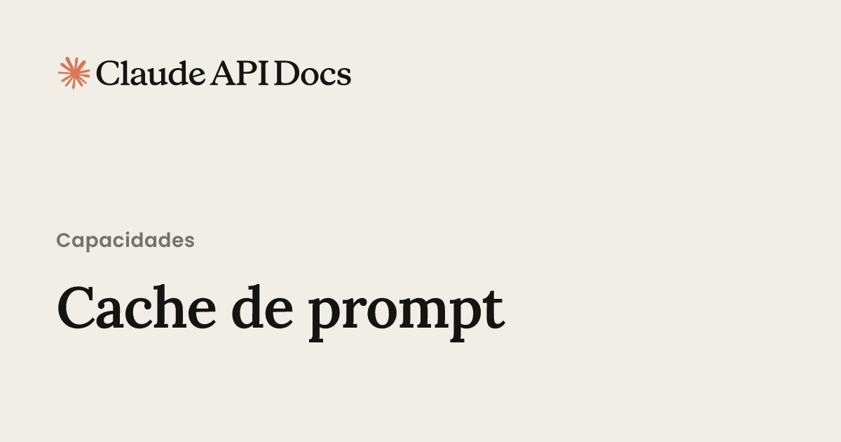 Cache de prompt - Claude Docs